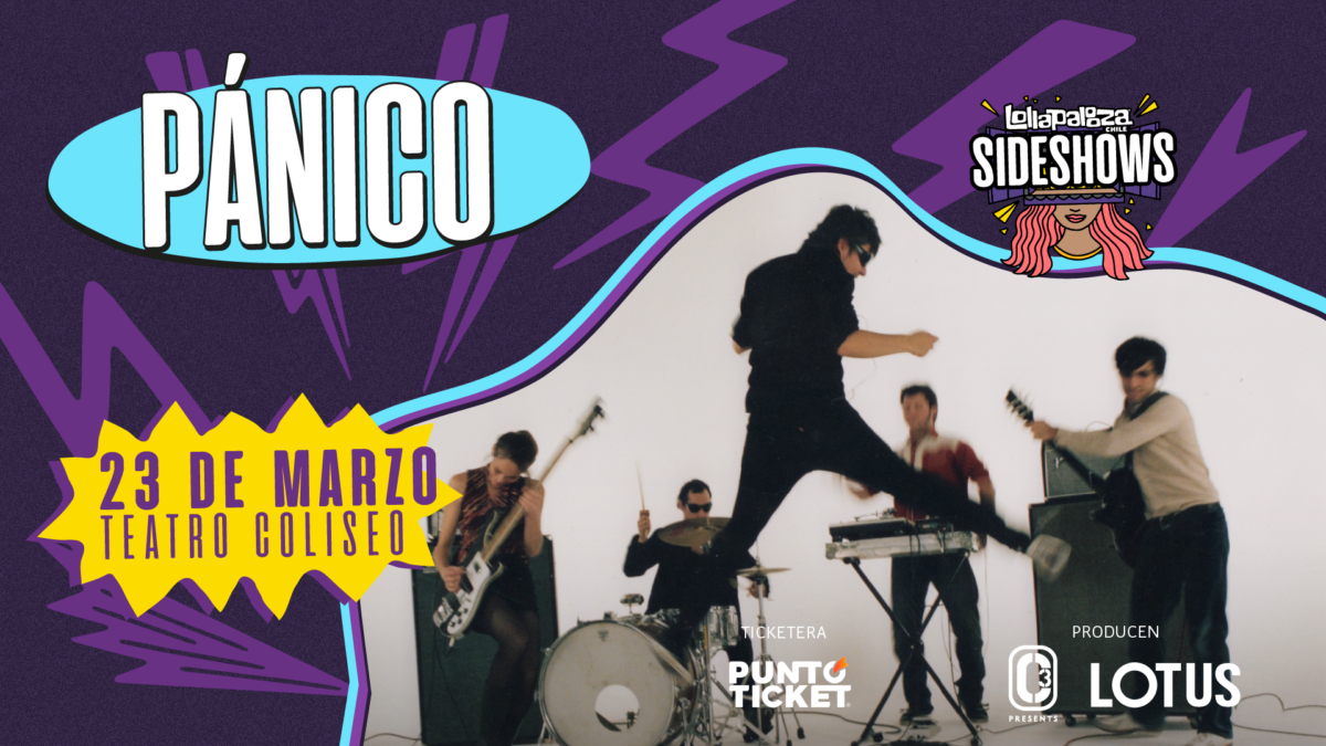 Pánico relizará sideshow en Teatro Coliseo tras Lollapalooza Chile 2023 ...